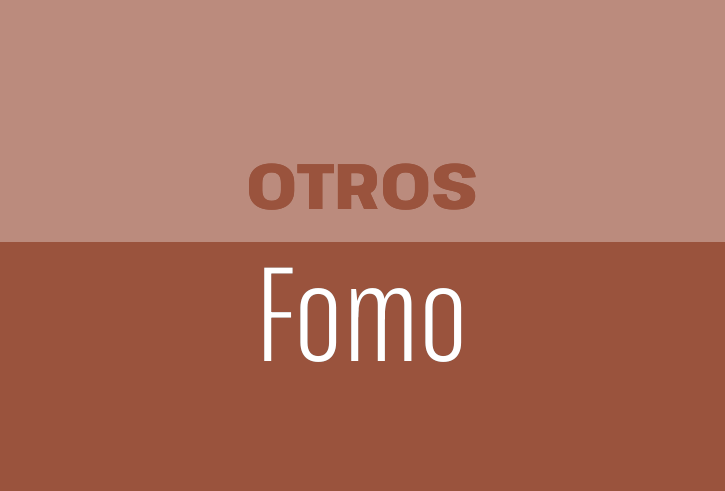 ¿Qué es el FOMO? El fenómeno de la Fobia a las Oportunidades Perdidas